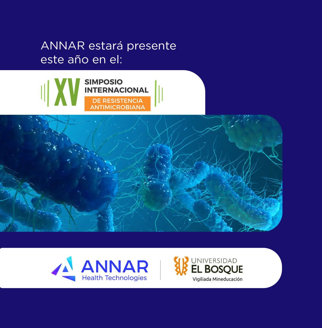 XV Simposio Internacional de Resistencia Antimicrobiana - ANNAR Health ...